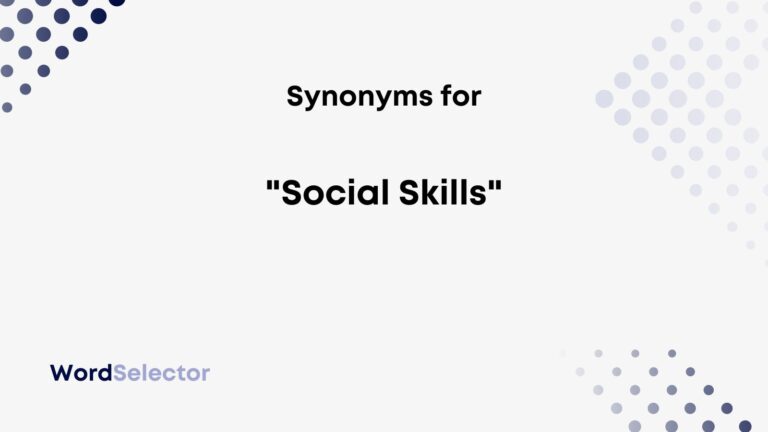 Synonyms for "Social Skills" - WordSelector